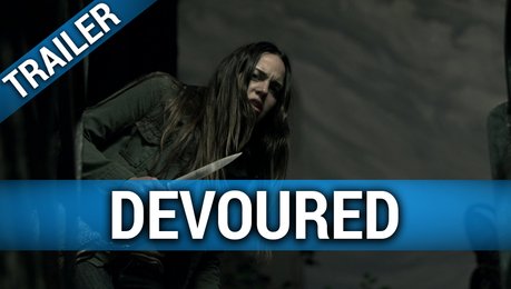 Devoured Film (2012) · Trailer · Kritik · KINO.de