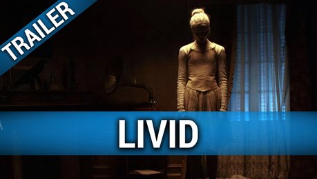 Livid Film (2011) · Trailer · Kritik · KINO.de