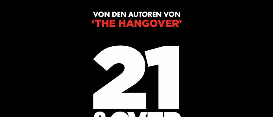 21 & Over · Film 2013 · Trailer · Kritik · KINO.de