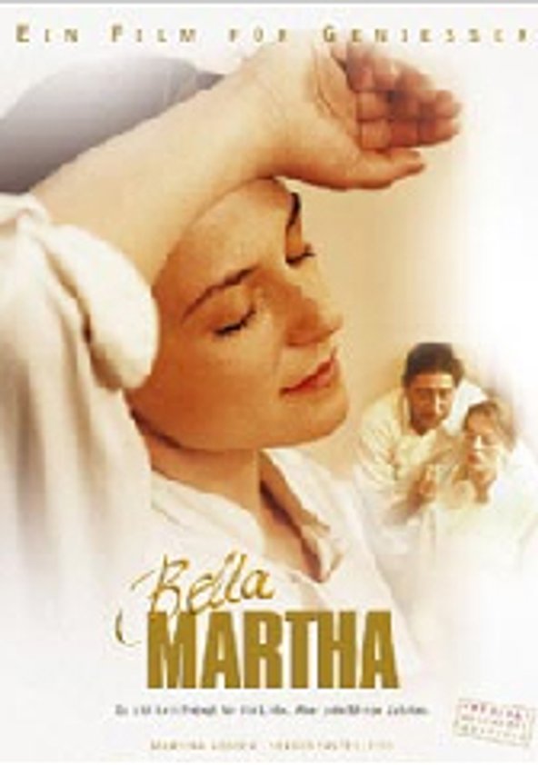 Bella Martha Film (2001) · Trailer · Kritik · KINO.de