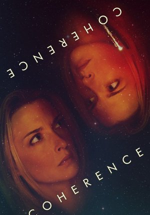 Coherence · Film 2014 · Trailer · Kritik