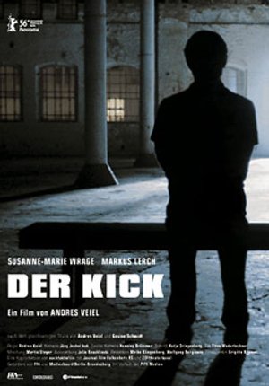 Der Kick · Film 2006 · Trailer · Kritik