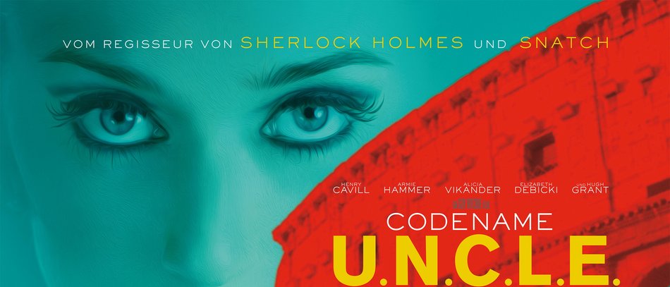 Codename U.N.C.L.E. · Film 2015 · Trailer · Kritik · KINO.de