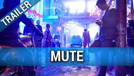 Mute Film (2018) · Trailer · Kritik · KINO.de