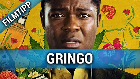 Gringo Film (2018) · Trailer · Kritik · KINO.de