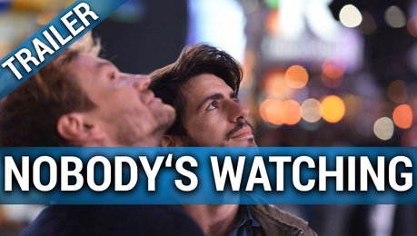 Nobody's Watching Film (2017) · Trailer · Kritik · KINO.de