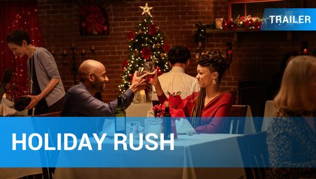 Holiday Rush Film (2019) · Trailer · Kritik · KINO.de