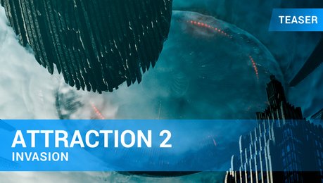 Attraction 2: Invasion Film (2019) · Trailer · Kritik · KINO.de