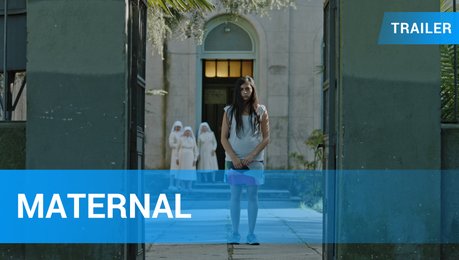 Maternal Film (2019) · Trailer · Kritik · KINO.de