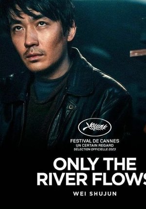 Only the River Flows · Film 2024 · Trailer · Kritik
