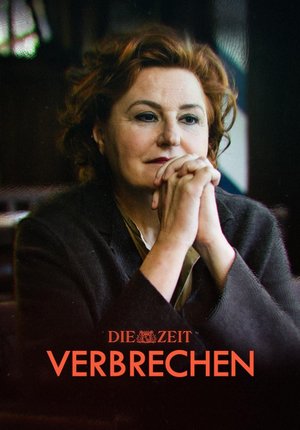 Zeit Verbrechen · Serie im Stream online ansehen, alle Anbieter und News