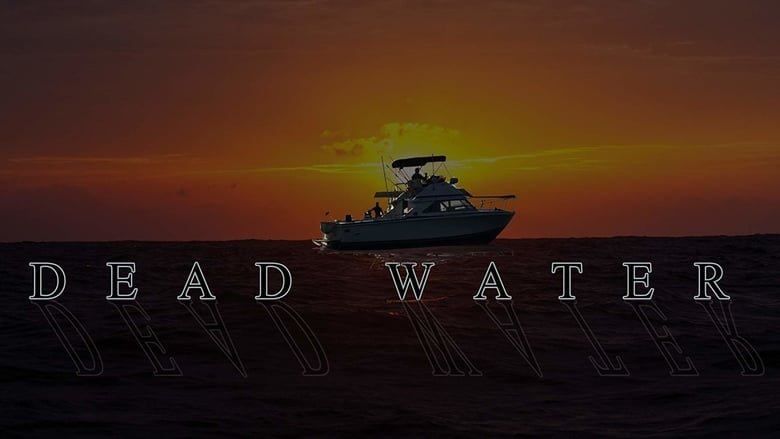 Dead Water · Film 2020 · Trailer · Kritik