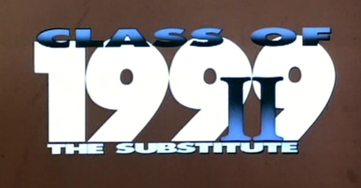 Class of 1999 II: The Substitute · Film 1999 · Trailer · Kritik